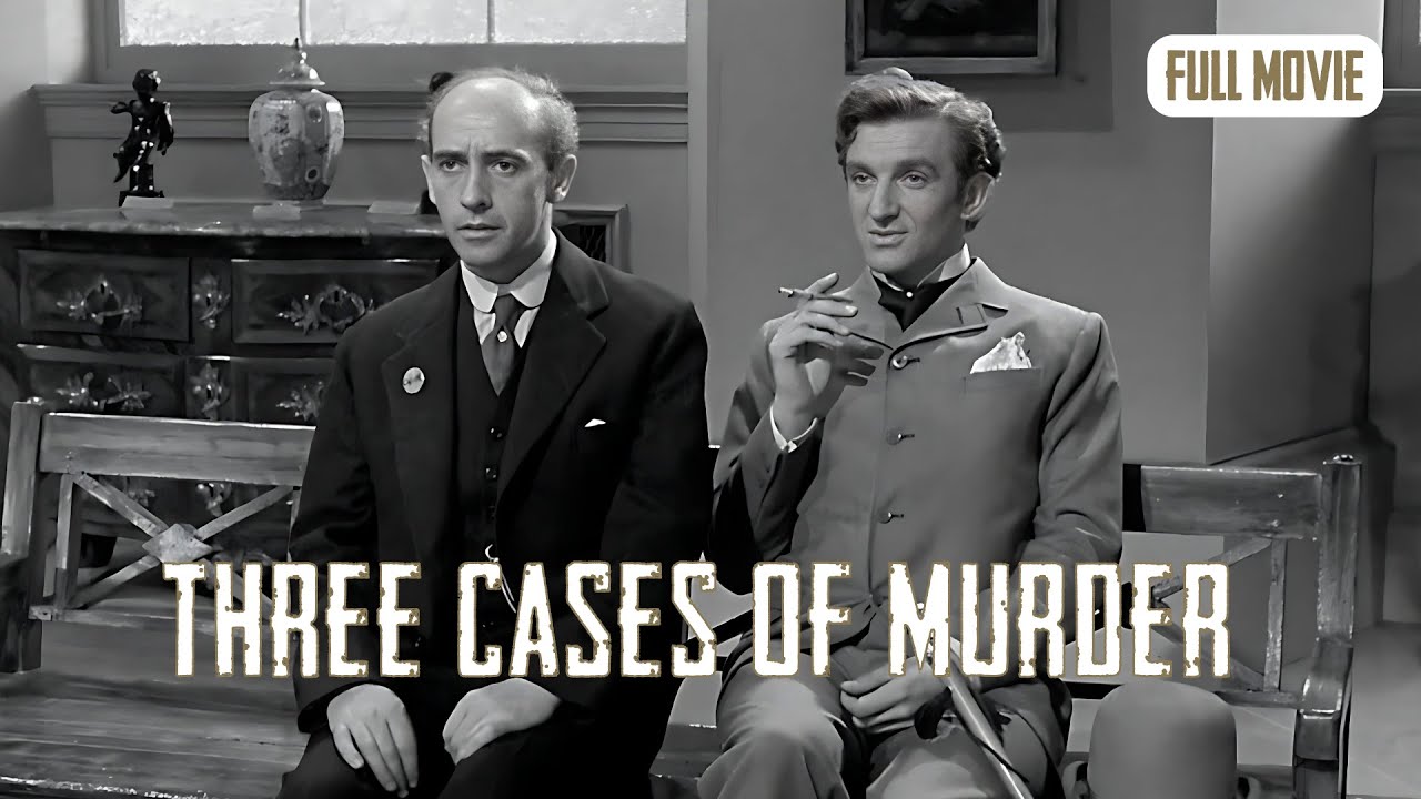 Three Cases of Murder | English Full Movie | Crime Drama Fantasy - YouTube
