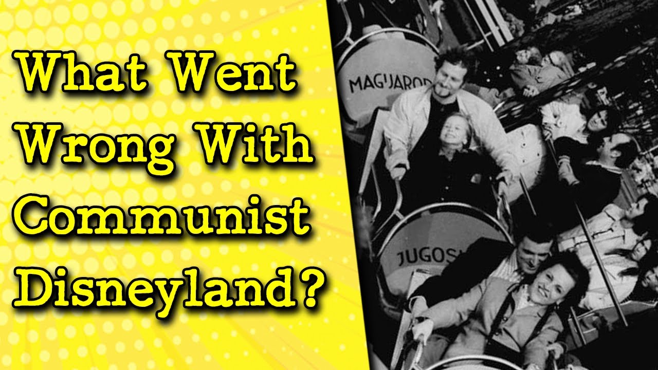 What Happened to "Communist Disneyland"? | Fascinating History - YouTube