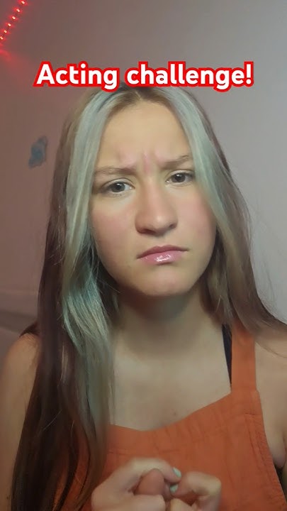 acting challenge! #acting #pov #tiktok #duet #lipsyncs #funny #actingchallenge #shorts - YouTube