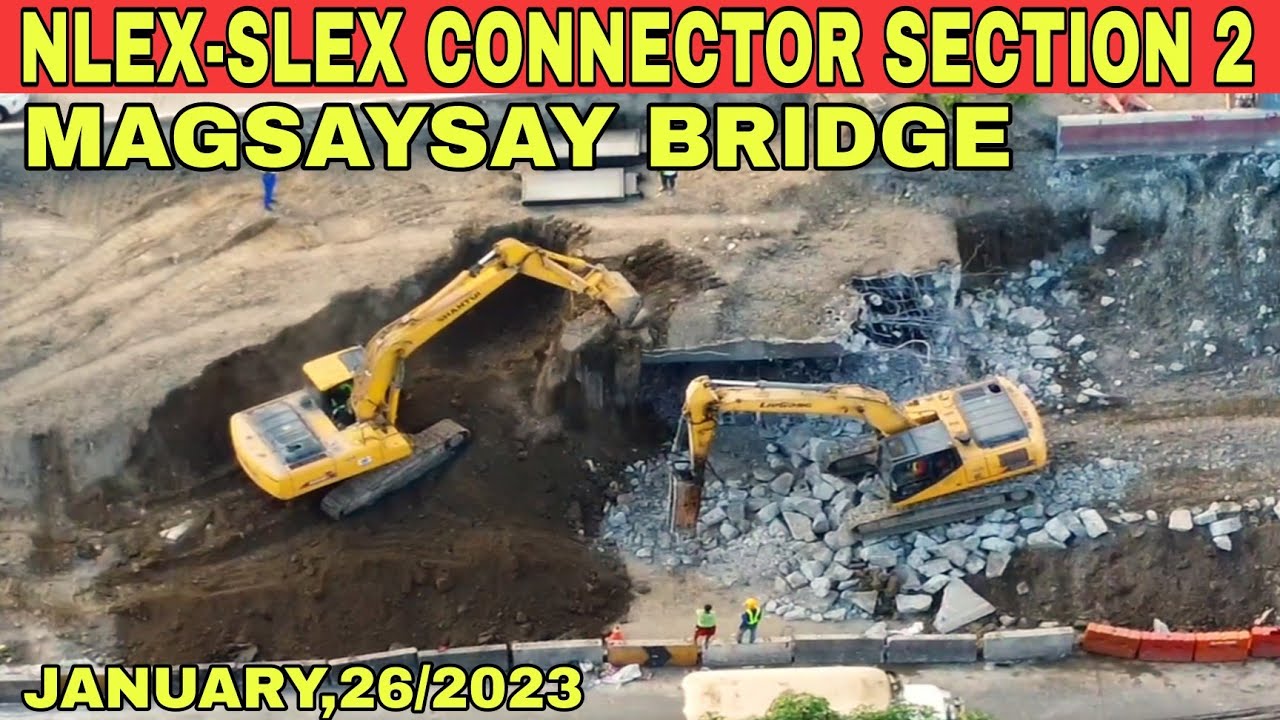 MAGSAYSAY BRIDGE | NLEX-SLEX CONNECTOR SECTION 2 JANUARY,26/2023 UPDATE ...