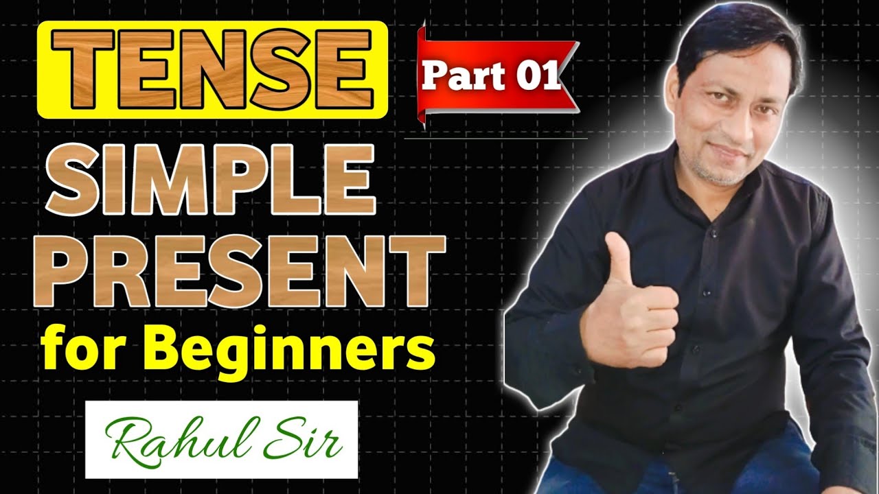 Simple Present Tense - Simple Present Sentences | Class 4 to 10 English ...
