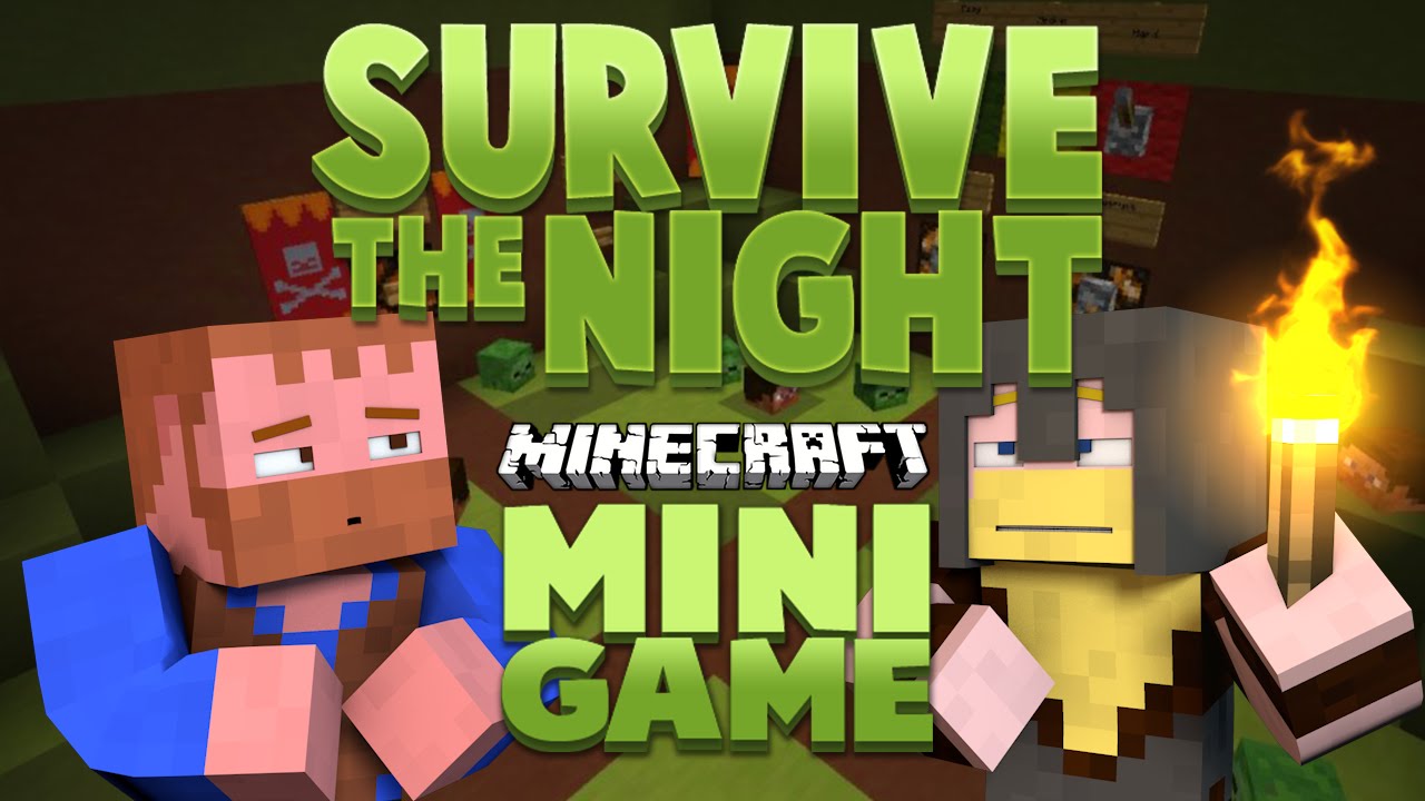 Minecraft Mini-Game ★ SURVIVE THE NIGHT - YouTube
