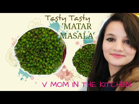 Masala Matar dry Recipe | Matar recipe | Easy and Tasty Green Peas ...