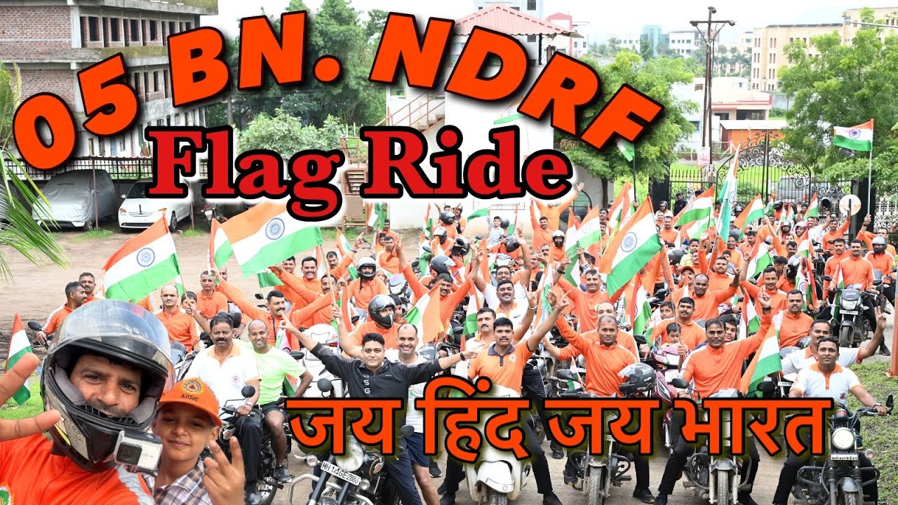 Flag Ride of NDRF Soldiers on 15th August, Flag Ride of NDRF 05 ...
