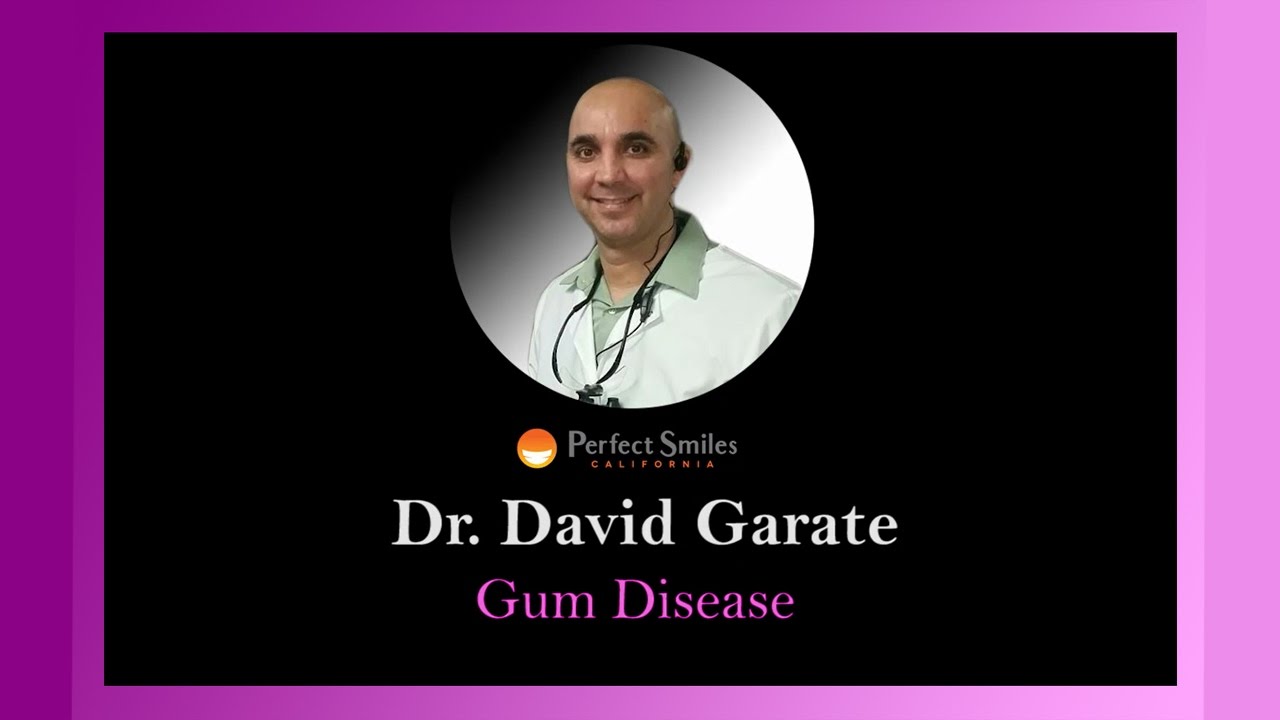 Gum Disease Treatment Chula Vista CA| Gingivitis Chula Vista CA| Dr ...