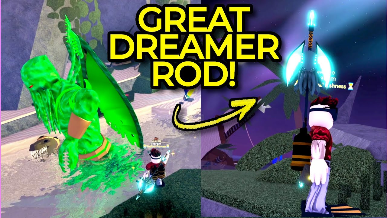 How to Get the Great Dreamer Rod in Fisch Second Sea! 🎣 Showcase ...