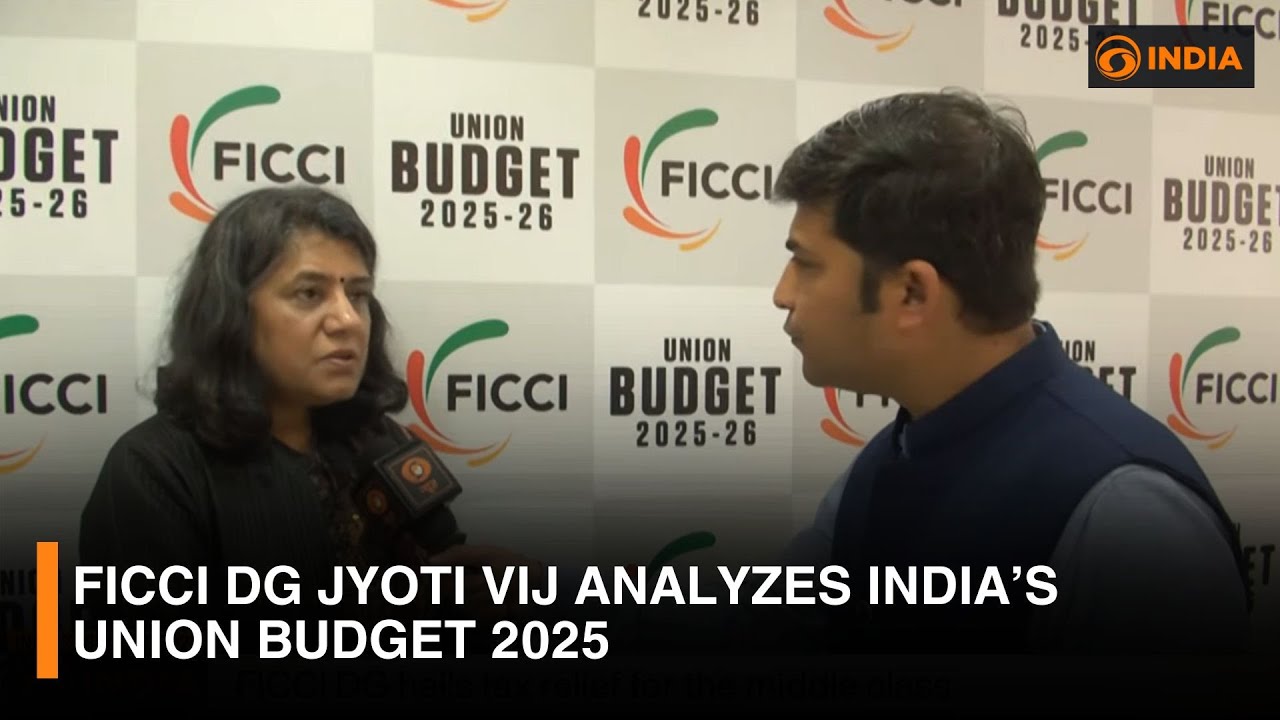 Exclusive Insights: FICCI DG Jyoti Vij on the Union Budget 2025 - YouTube