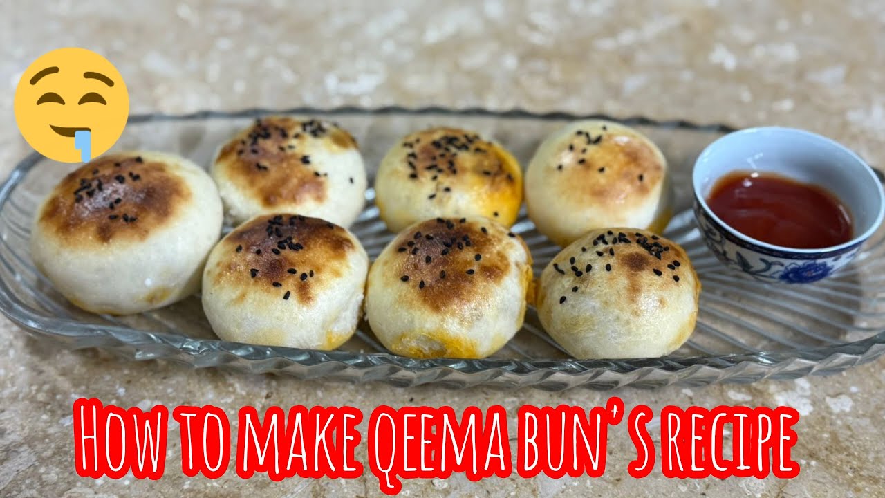 How to make QEEMA BUN’S RECIPE - YouTube