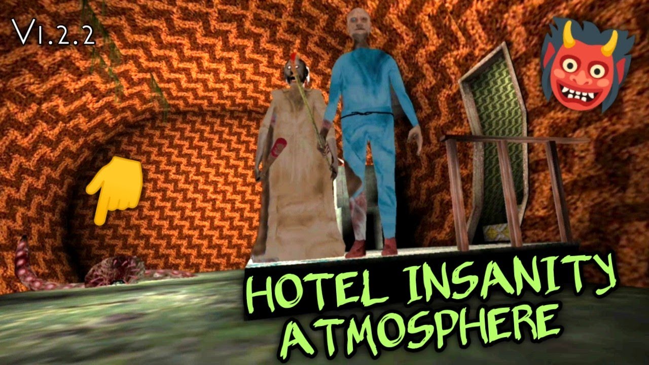 Granny Chapter Two V1.2.2 In Hotel Insanity Atmosphere - YouTube
