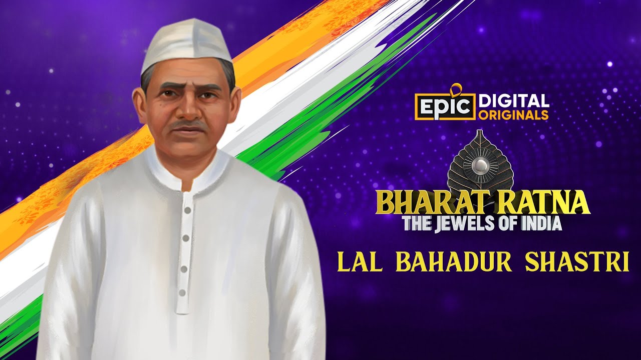 Lal Bahadur Shastri - Epitome Of Integrity | Bharat Ratna - The Jewels ...