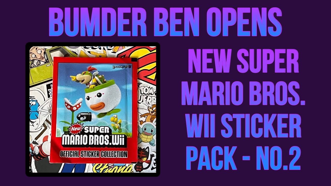 Opening A New Super Mario Bros. Wii Sticker Pack *No.2* - YouTube