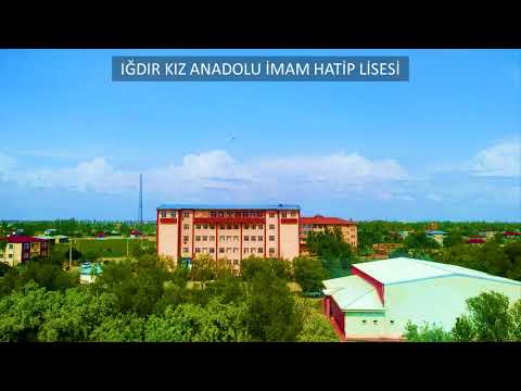 Iğdır Kız Anadolu İmam Hatip Lisesi Tanıtım