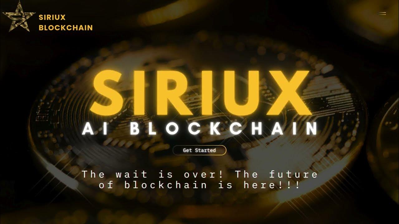 Siriux Blockchain: The Future of AI-Driven Decentralization - YouTube