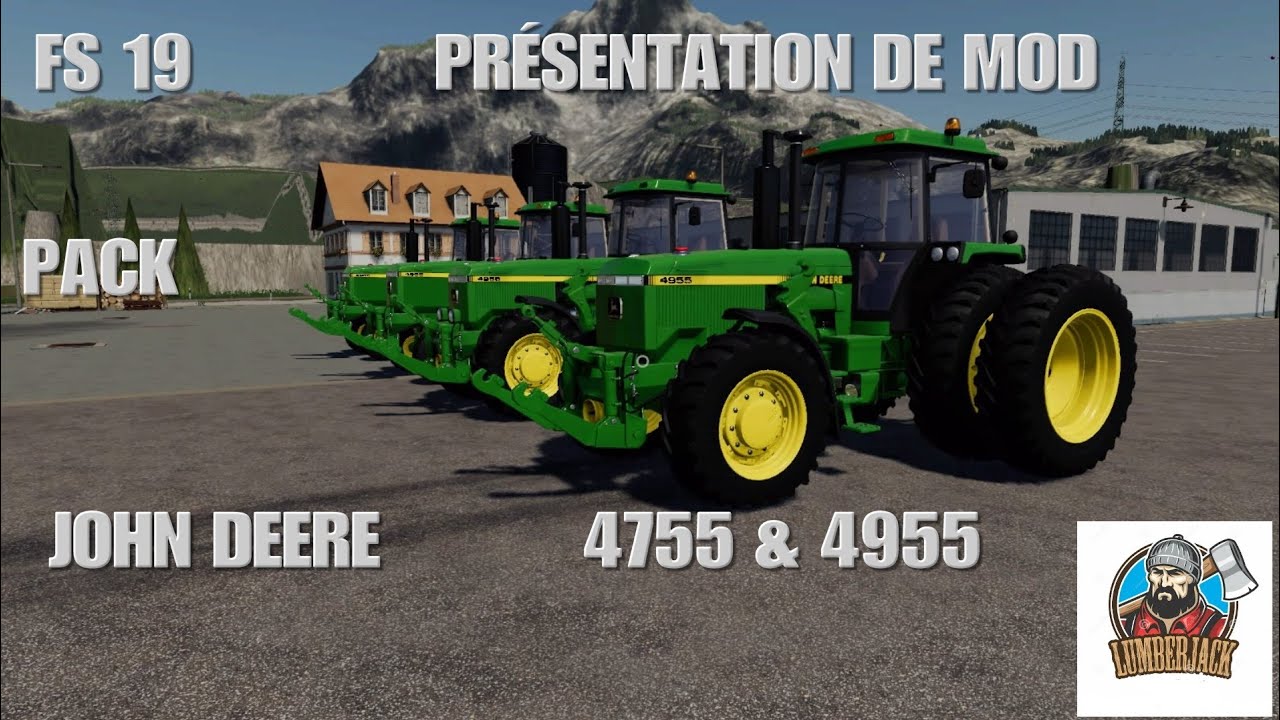 FS 19 PRÉSENTATION DE MOD : JOHN DEERE 4755 ET 4955 - YouTube