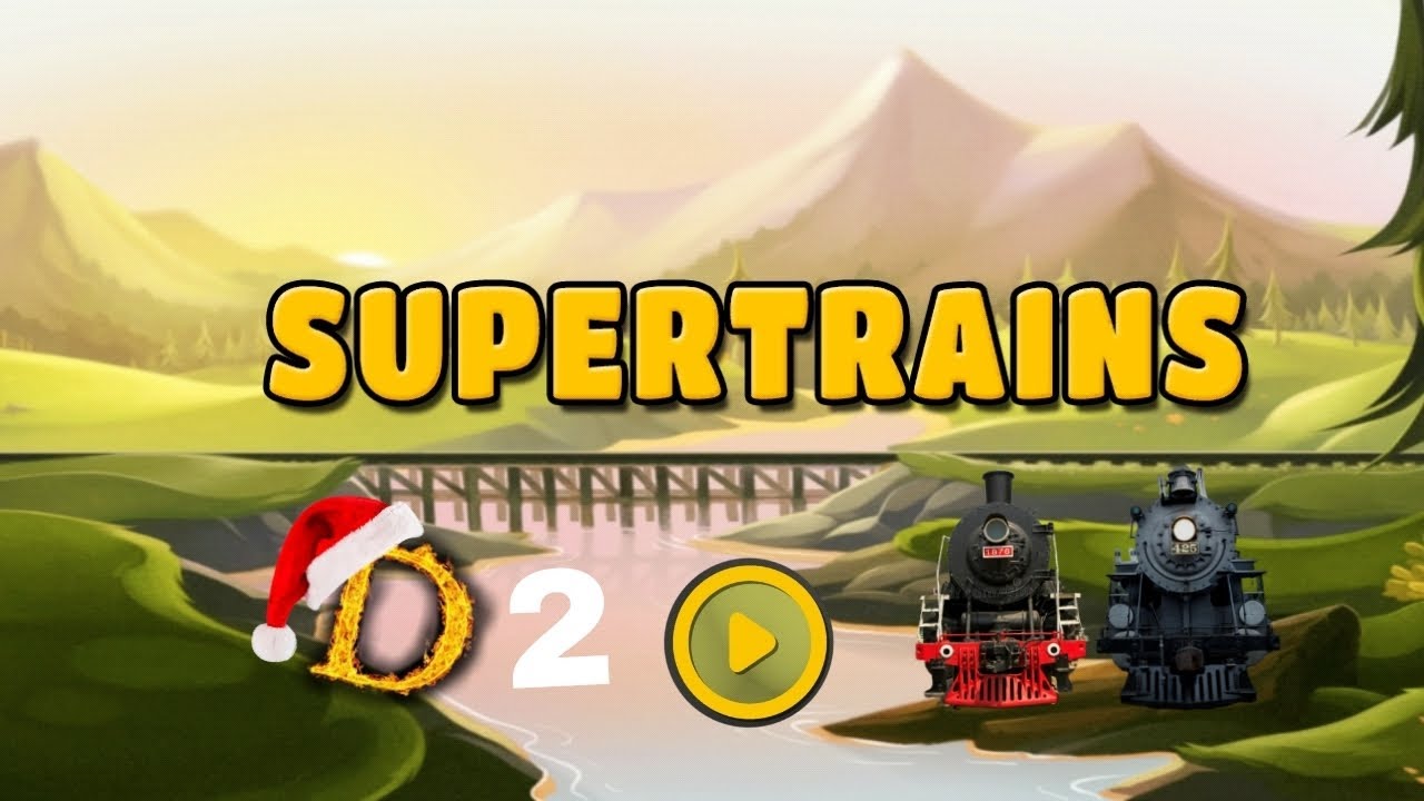 super trains part 2 gameplay winners 2 round - YouTube