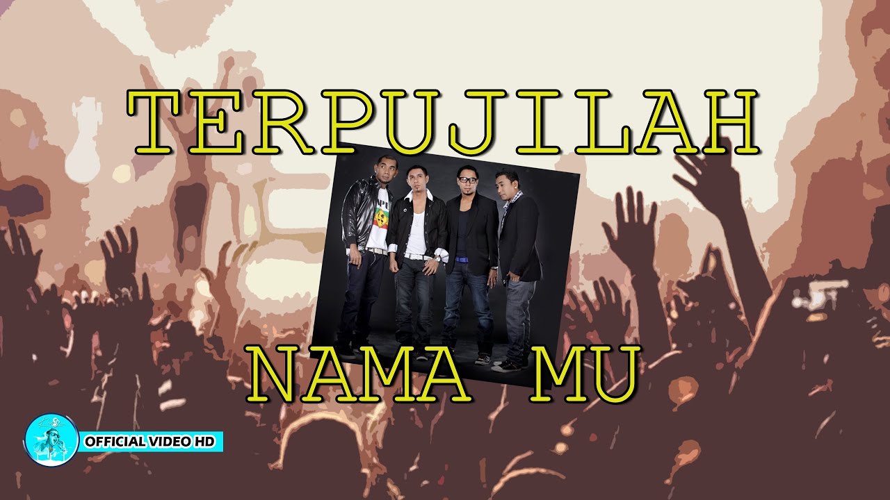 TERPUJILAH NAMA- MU | NARUWE GROUP | KEVS DIGITAL STUDIO ROHANI - YouTube