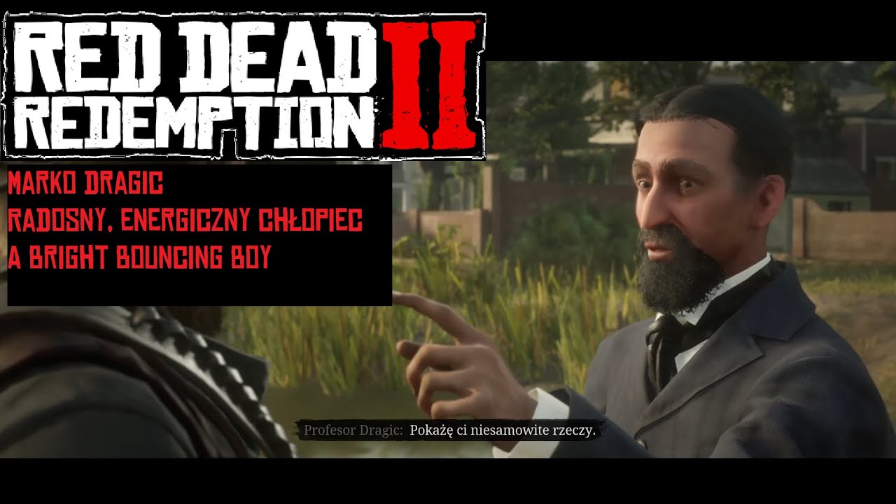 Red Dead Redemption 2 - Marko Dragic, Radosny, Energiczny chłopiec | A ...