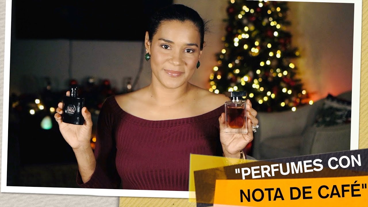 PERFUMES CON CAFÉ ☺️,SI ERES AMANTE DE LA NOTA DE CAFE ESTE VIDEO TE VA ...