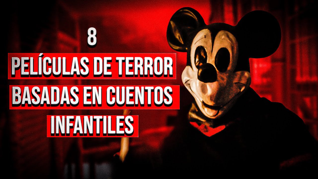 TOP 8 | PRÓXIMAS PELÍCULAS DE TERROR BASADAS EN CUENTOS INFANTILES ...
