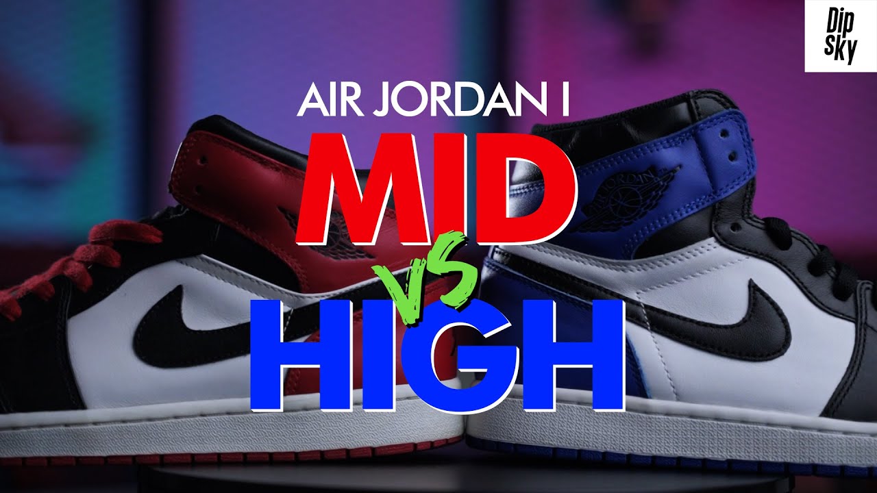 Air Jordan 1 Mid vs High | Jakarta, Indonesia - YouTube