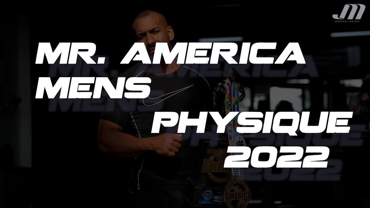 MR AMERICA 2022 MUSCULAR MENS PHYSIQUE - ELITE PRO IFBB - YouTube