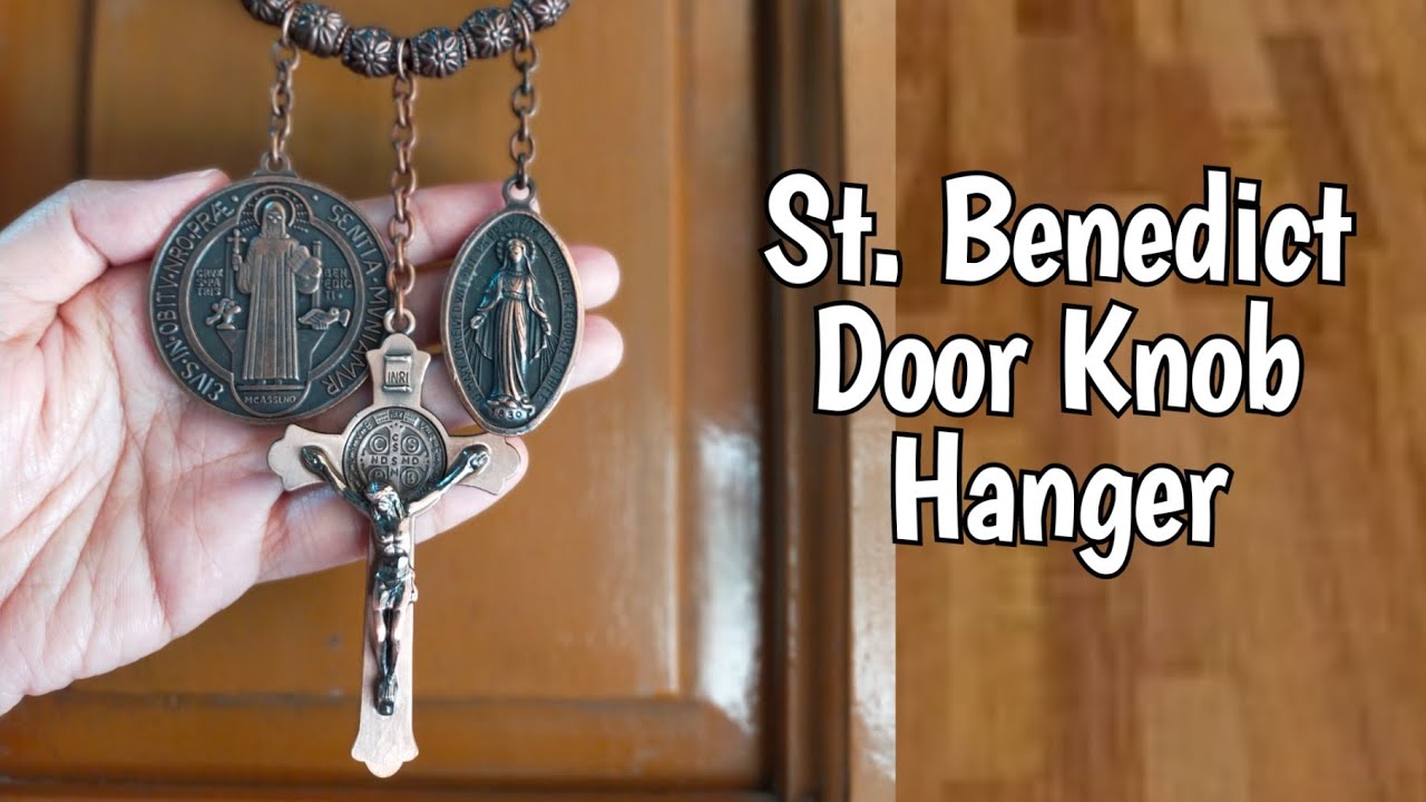 ST. BENEDICT DOOR HANGER - YouTube