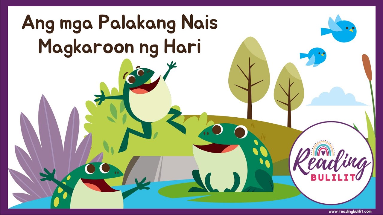 Ang mga Palakang Nais Magkaroon ng Hari | Kuwentong Pambata | Tagalog ...