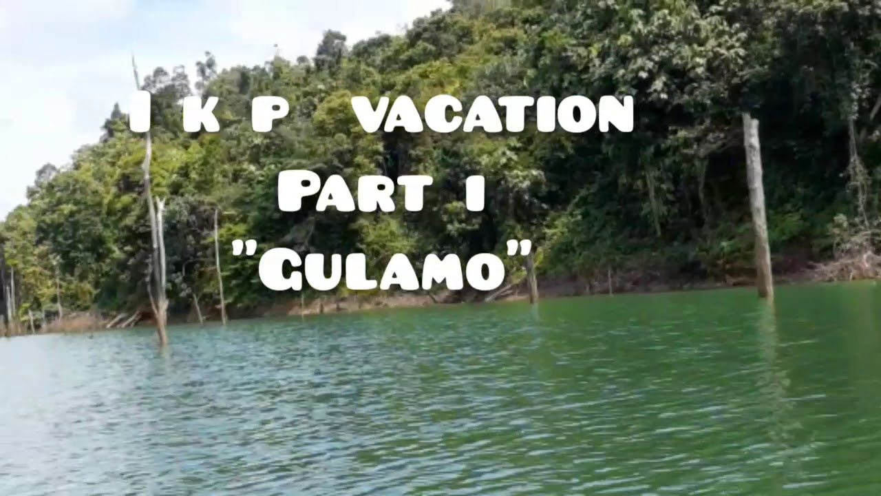GULAMO VACATION 🚣🛥️ - YouTube