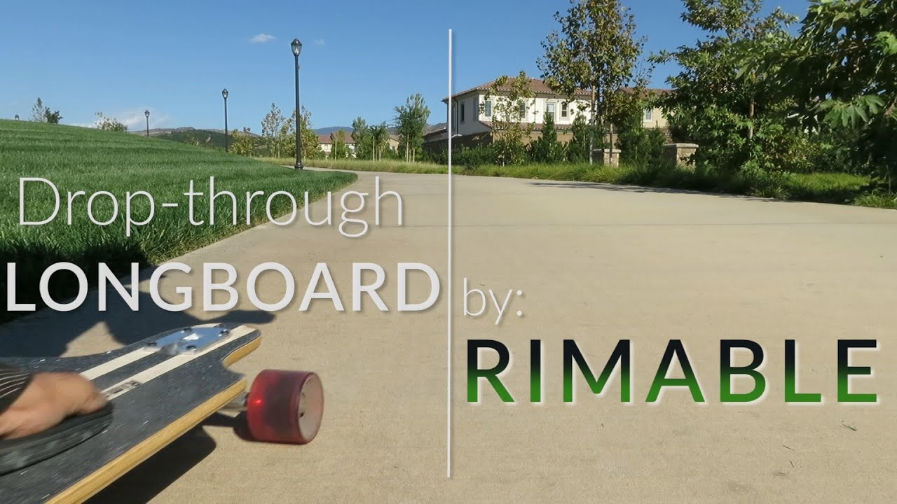 Drop-Through LONGBOARD | RIMABLE - YouTube