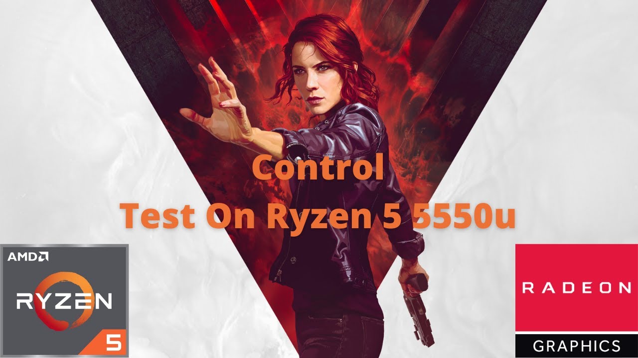 Control Test Game AMD Ryzen 5 5500u Laptop Gaming Benchmark - YouTube