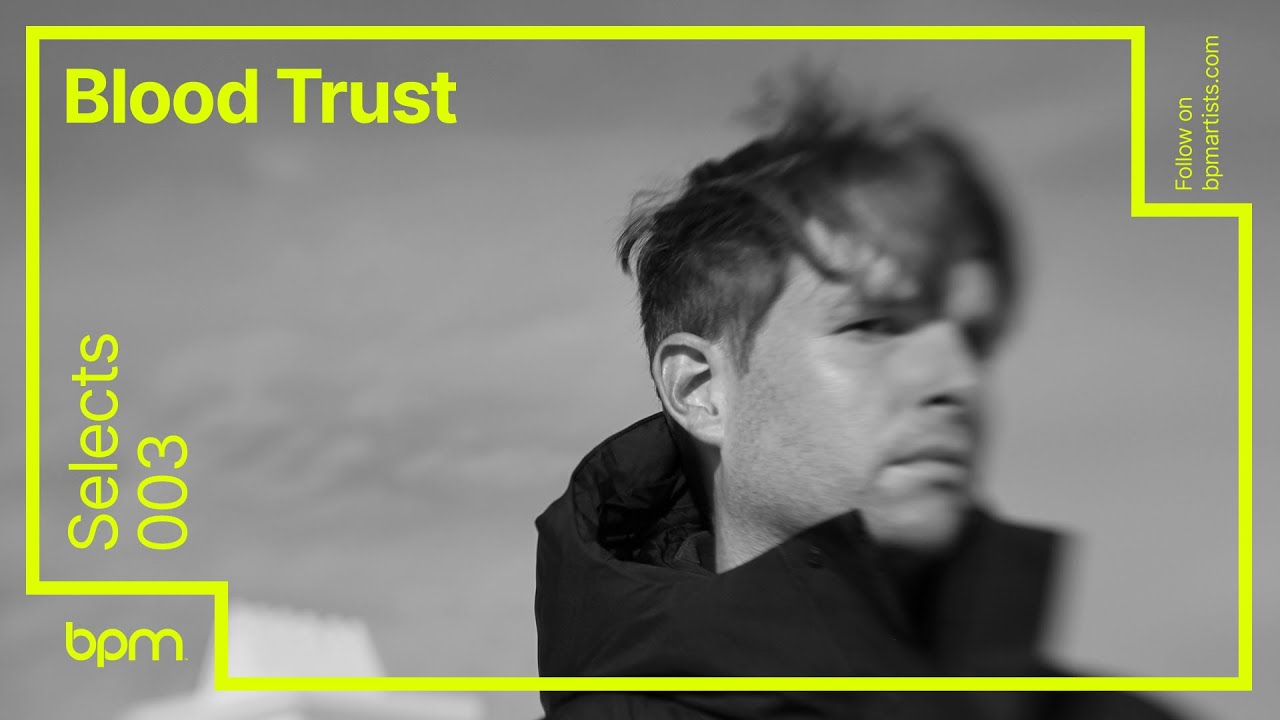 Blood Trust · Drum and Bass · Minimal DnB · Tech Step · 2022: Selects ...