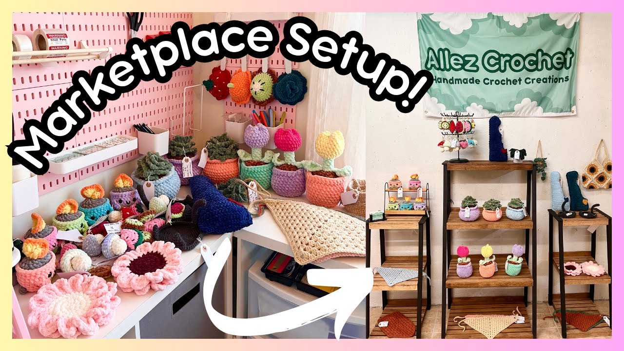 Crochet Marketplace Setup Inventory, Pricing, & Display 💕 Build My Vendor Market Booth with Me ...