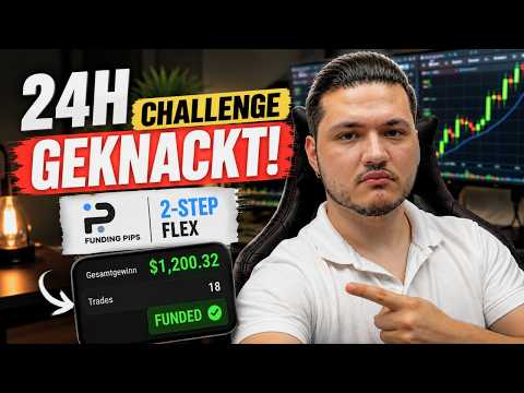 Ich habe die Funding Pips 2-Step FLEX Challenge in 24h geknackt – So habe ich es geschafft (+$1.200)