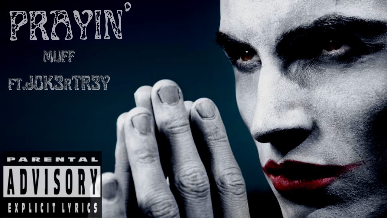 Prayin muff ft @Jok3rTr3y official music video - YouTube