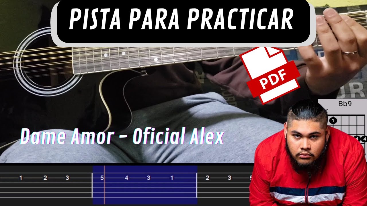 Dame Amor - Oficial Alex + Adornos + Requinto + Acordes | PISTA DE ...