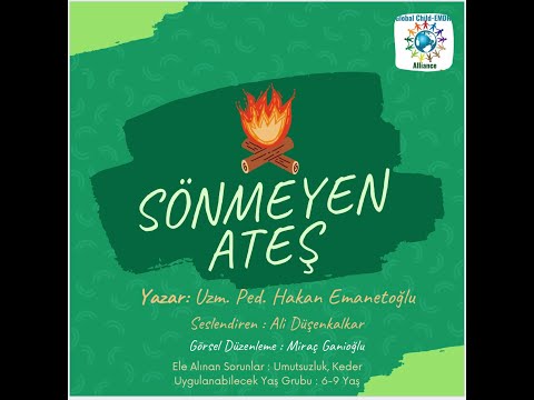 Sönmeyen Ateş (İyileştirici Hikayeler)