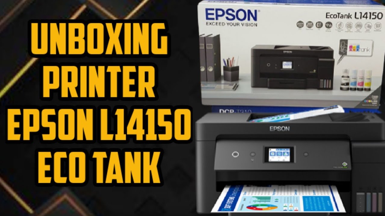 unboxing Printer Epson L14150 eco tank - YouTube