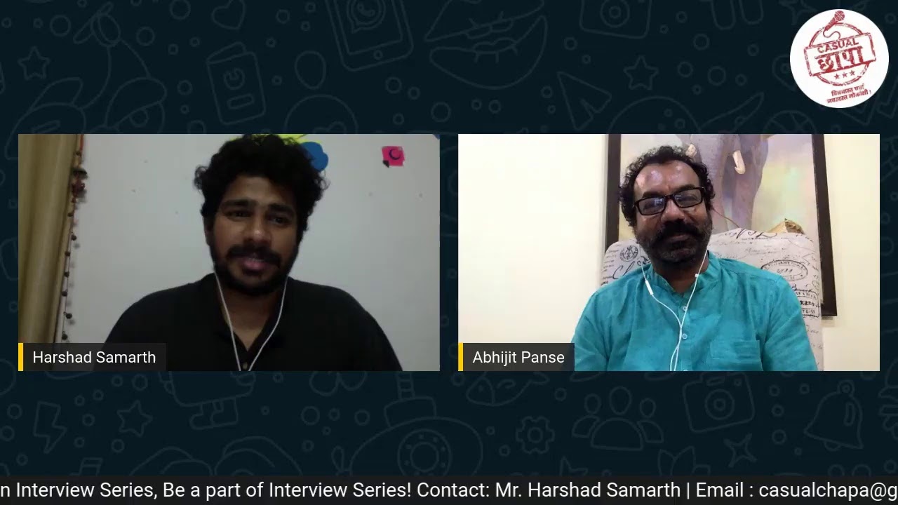 Casual Chapa- Interview With Mr. Abhijit Panse : 29 May 2020 - YouTube