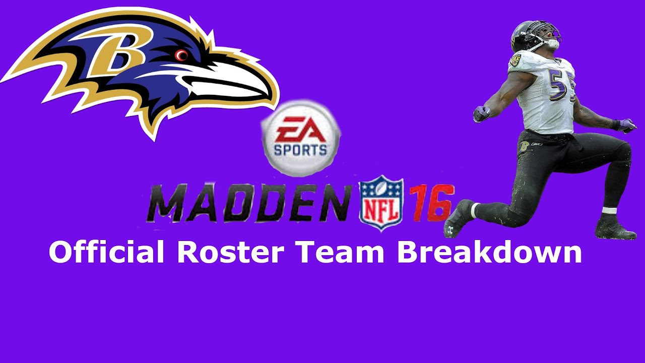 Madden 16 Official Roster Breakdown- Baltimore Ravens - YouTube