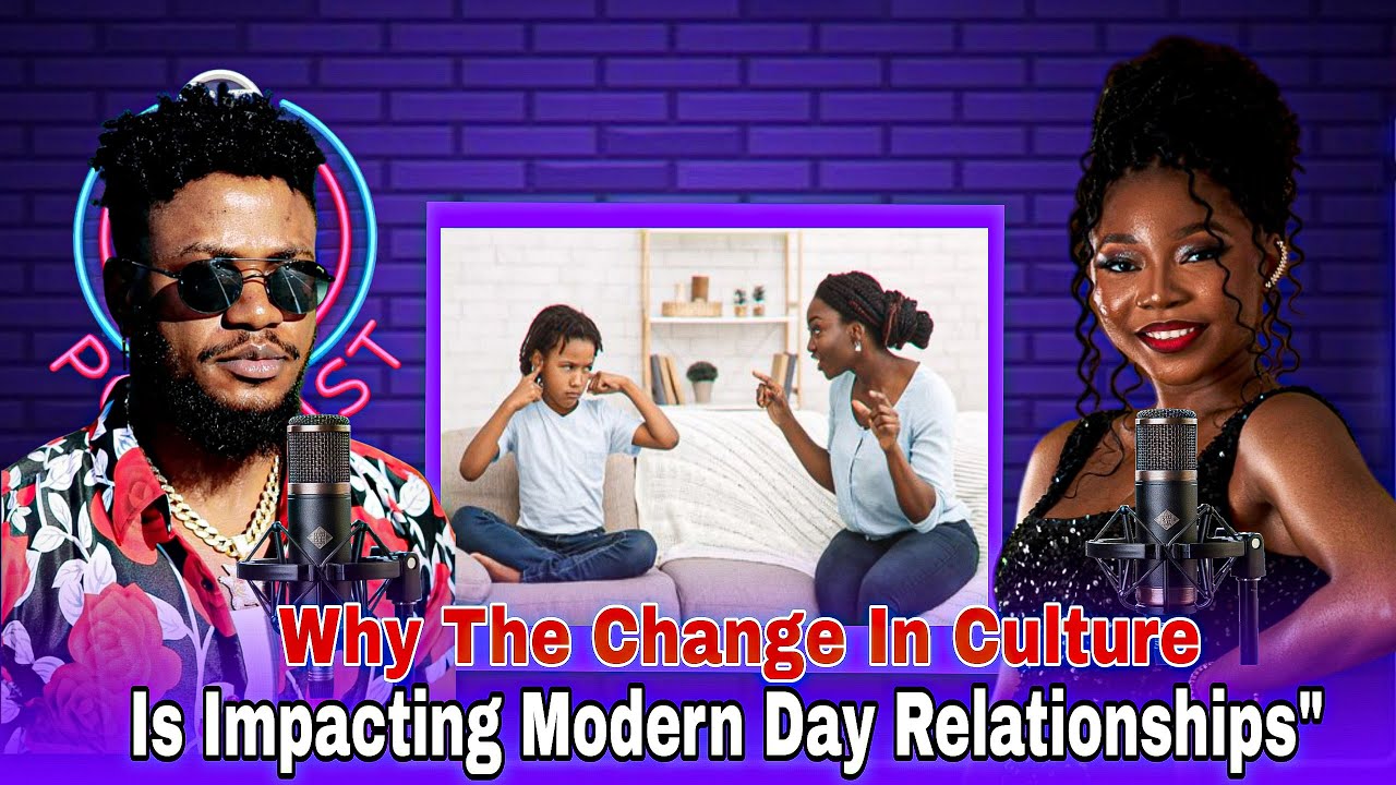 S1E01: Why The Change In Culture Is Impacting Modern Day Relationships ...