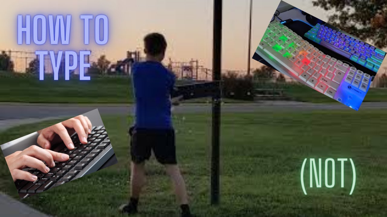 How to Type (Not) - YouTube