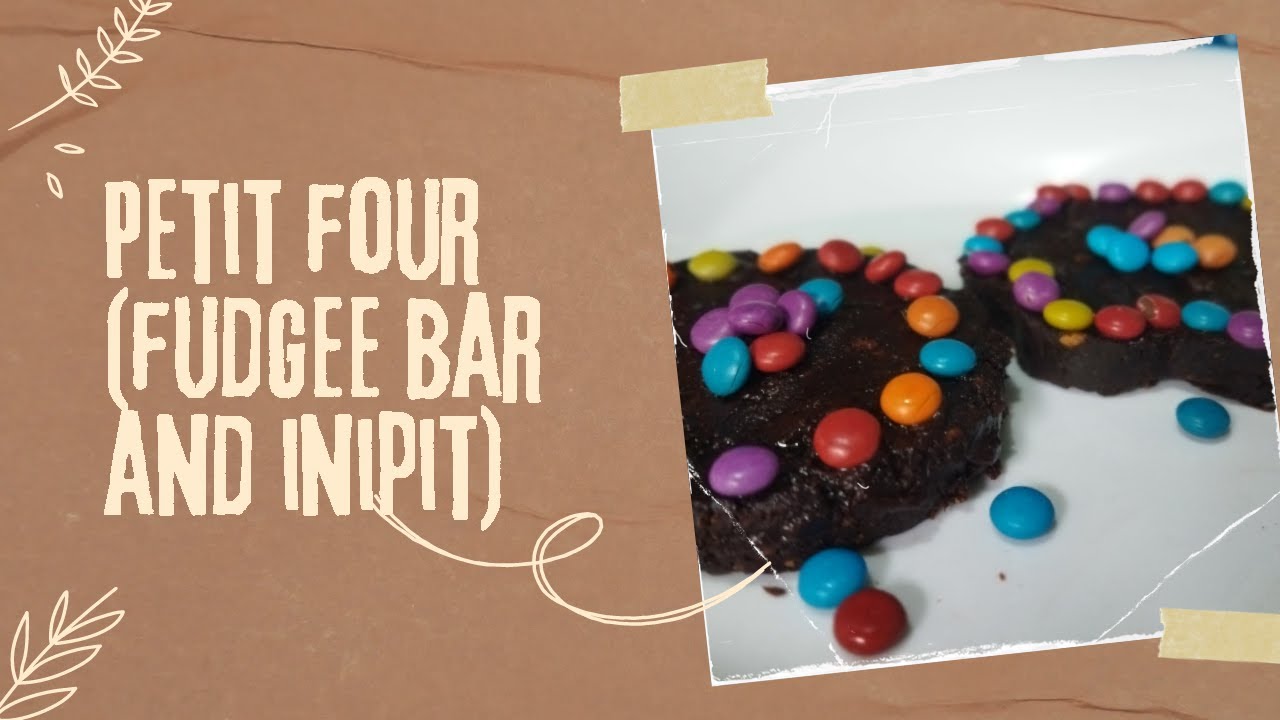 Petit Four Making (Fudgee Bar and Inipit Sponge Cake) ️ - YouTube