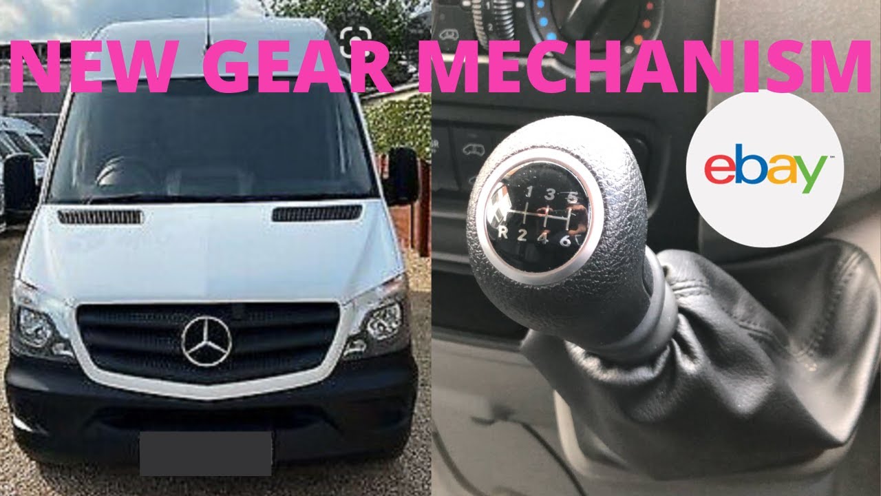 How To: Fit a NEW GEAR MECHANISM on MERCEDES SPRINTER CAMPERVAN. eBay ...