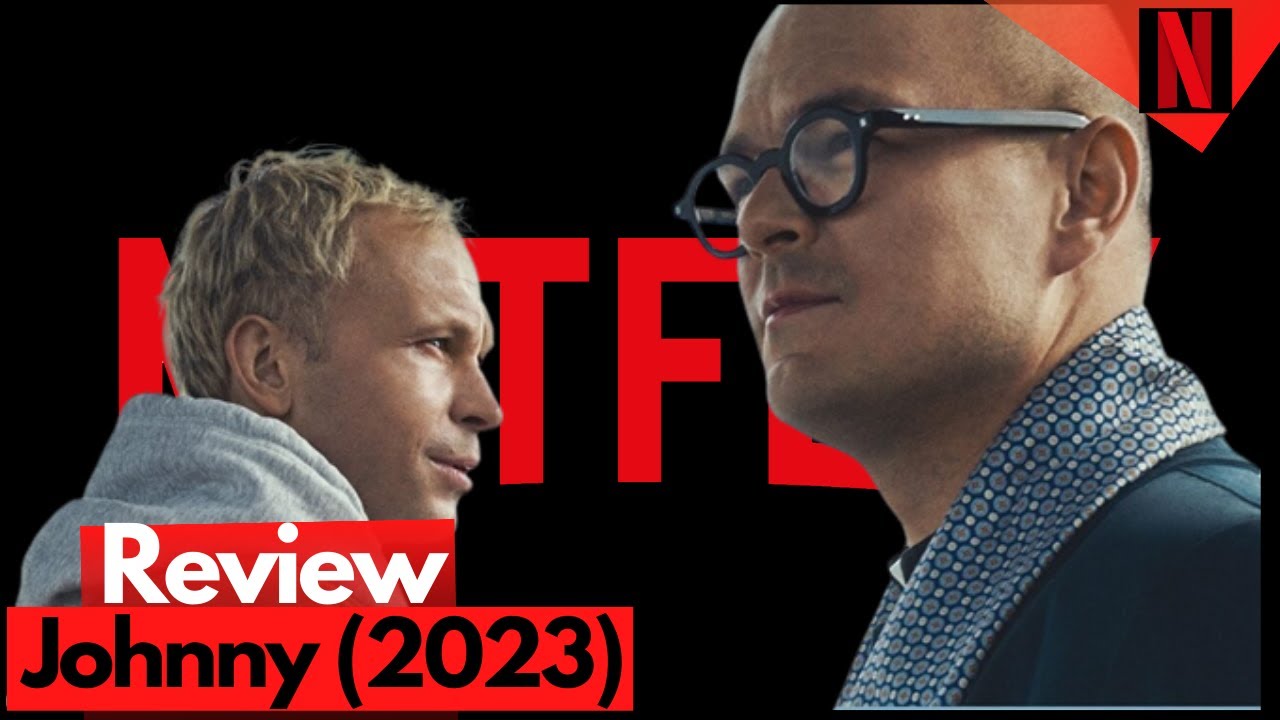 Johnny (2023) Review |Netflix| - YouTube