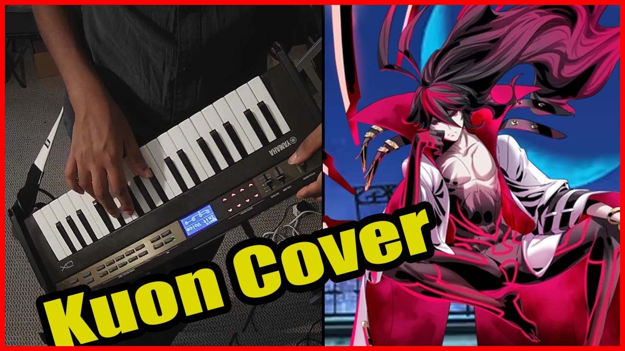 Kuon (クオン) Keytar Cover - Rebirth, Immortal Advent | Under Night In ...