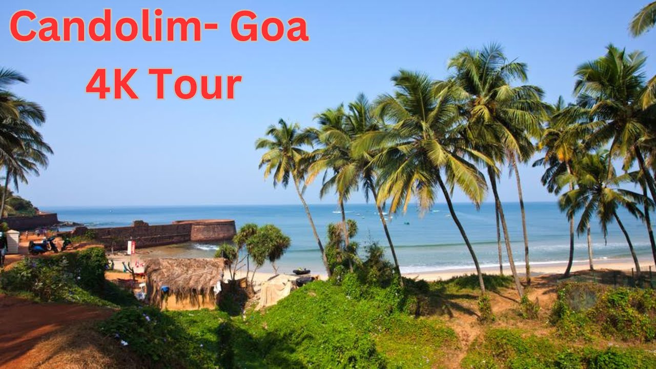 Candolim-Goa, A beach preferred by foreigners | Tour | Vlog | Goa ...