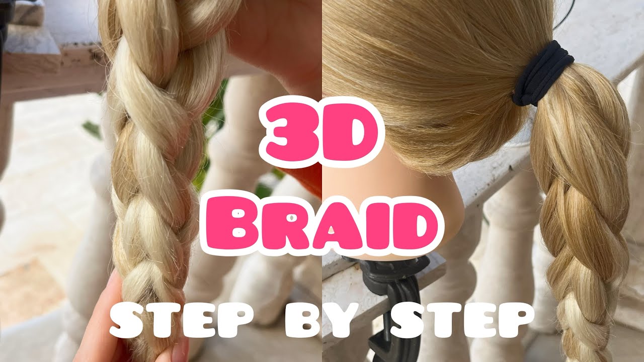 3D Braid | How to 3D briad for beginners | easy hairstyle - YouTube