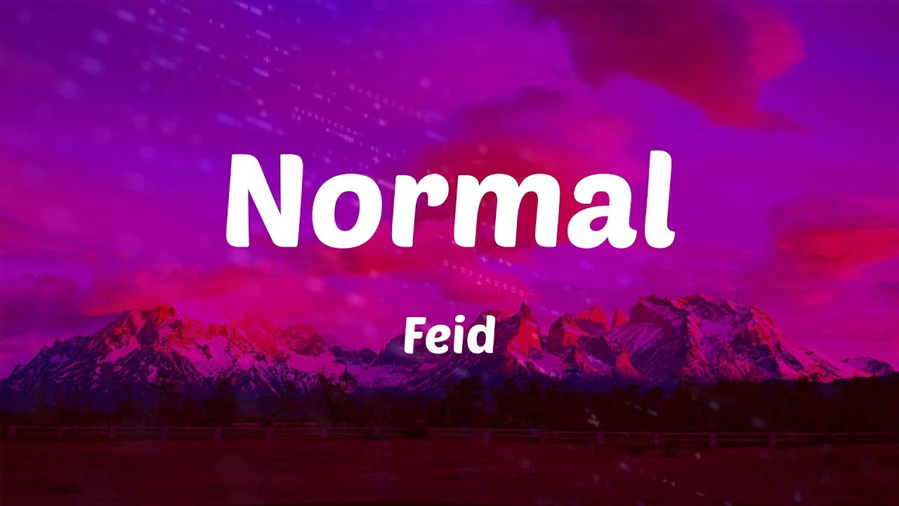 Feid - Normal (Letras) - YouTube