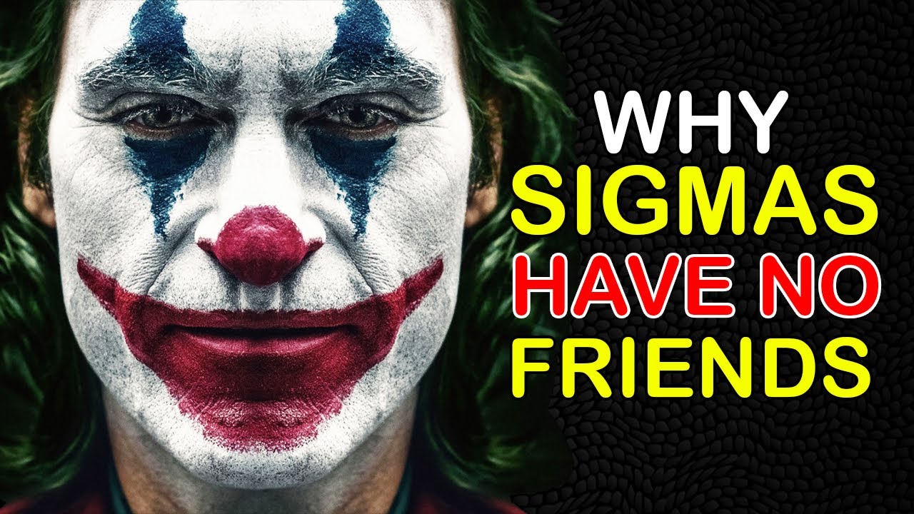 Why Sigma Males Have NO Friends (The Painful Reality) - YouTube