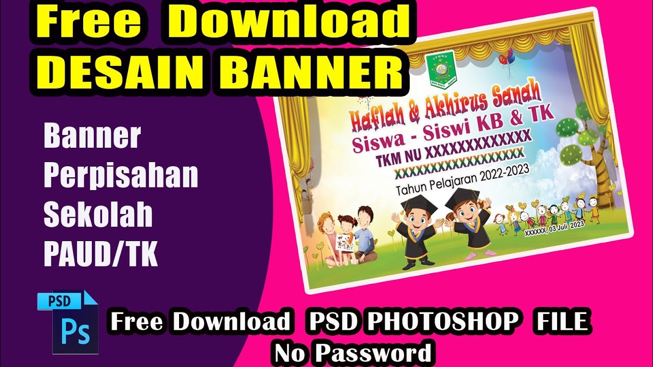 CONTOH BACKDROP BACKGROUND BANNER PERPISAHAN SEKOLAH PAUD - TK 2025 ...